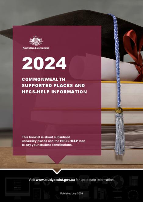 2024 Commonwealth supported places and HECS-HELP information booklet - Study Assist, Australian ...